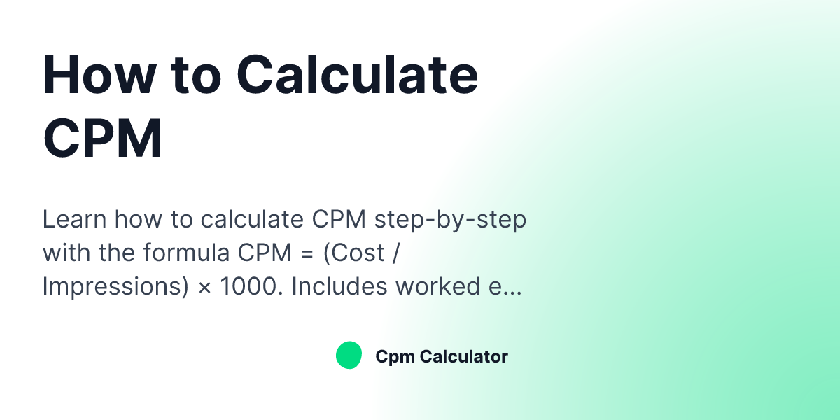 How to Calculate CPM